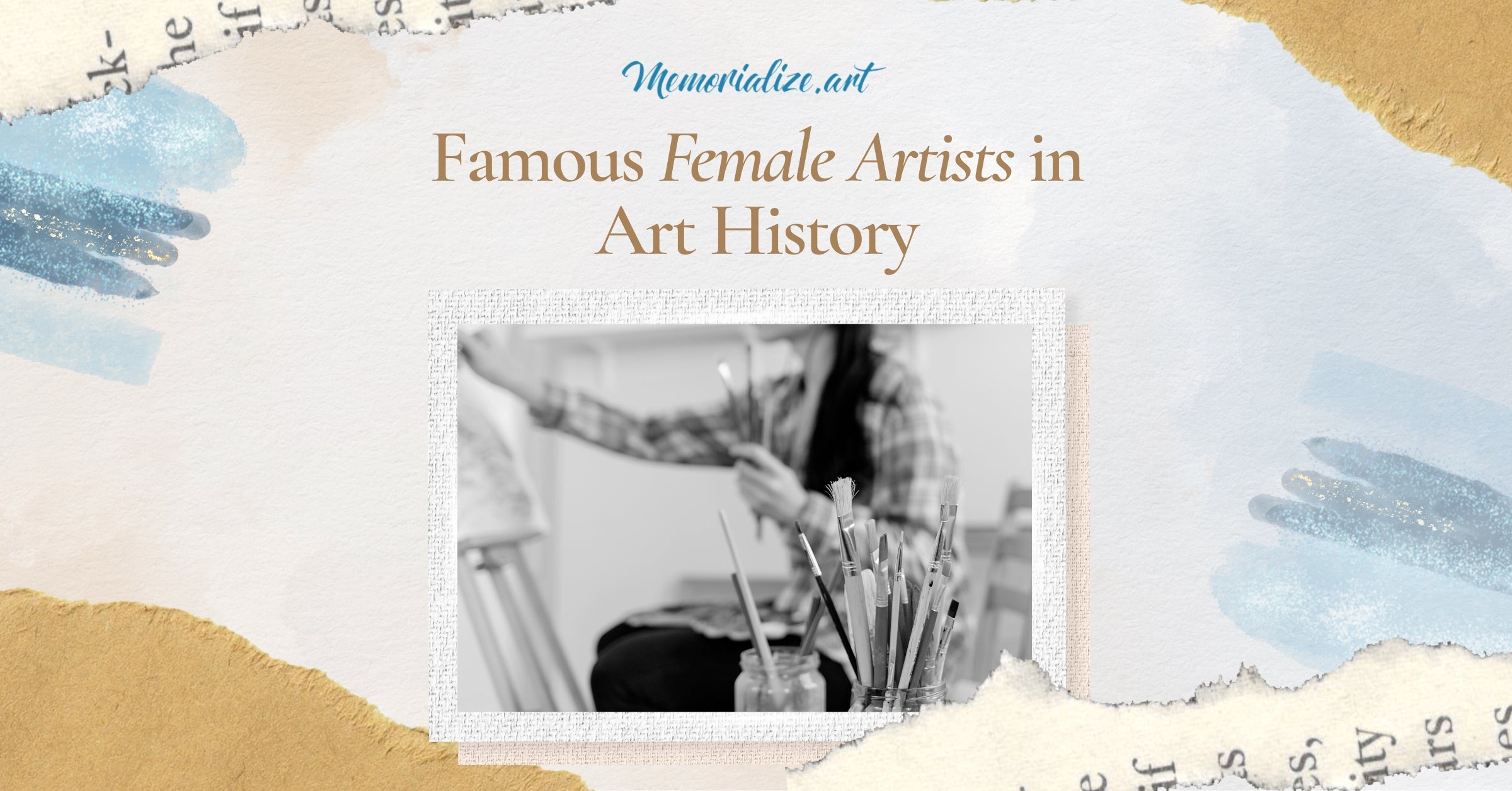 8 Famous Female Artists in Art History | Memorialize Art