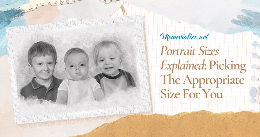 Portrait Sizes Explained: Picking The Appropriate Size For You ...